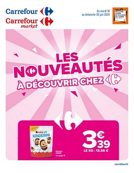 Promoconso - Prospectus - Carrefour - Les Nouveautés